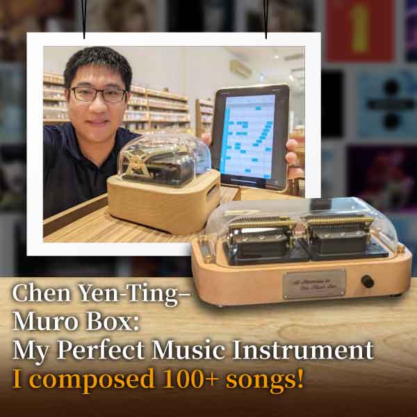 Muro Box: My Perfect Music box as Instrument - Yen-Ting Chen (Tim)